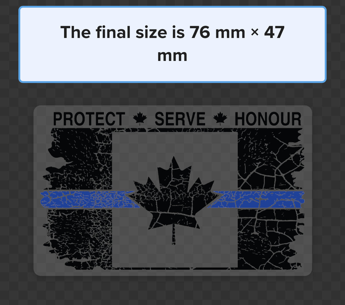 TATTERED CLEAR Thin Blue Line Canada Flag with PROTECT SERVE HONOUR (3 ...